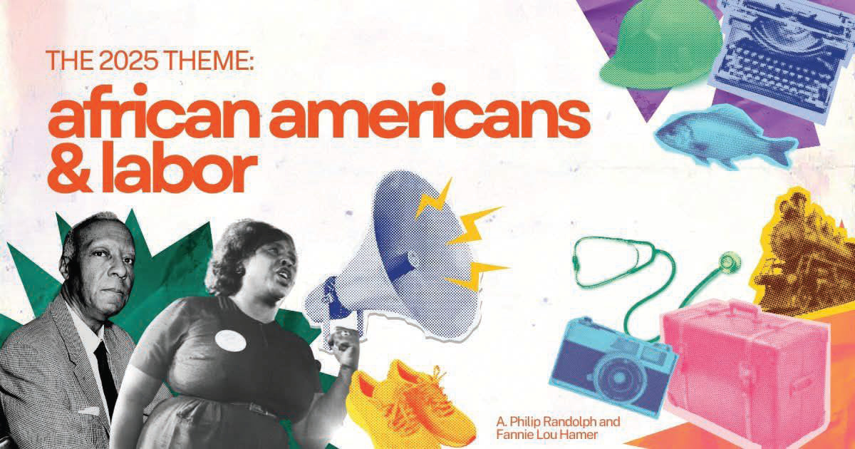Celebrating Black History Month 2025: African Americans and Labor ...